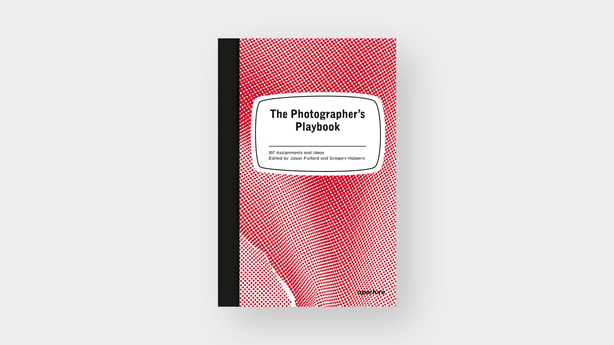 27 Must-Have Aperture Books for Everyone on Your Holiday Gift List